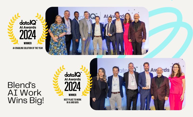 Blend Honored with Top Accolades at DataIQ AI Awards for Groundbreaking AI Solutions and ...